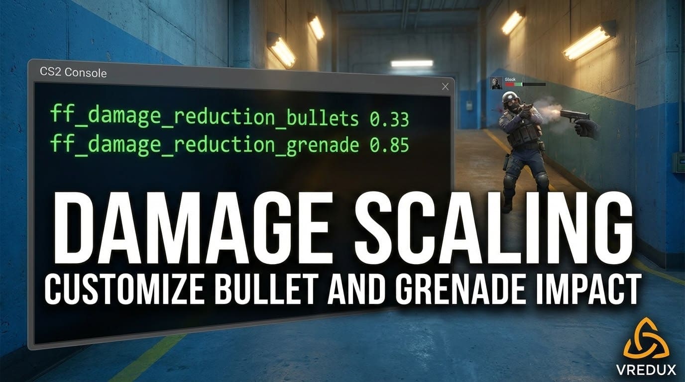 CS/CS2: Friendly Fire Console Command & Server Enable Guide | VREDUX.COM